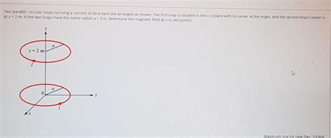 solved two parallel circular loops carrying a current of 40