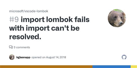 Import Lombok Fails With Import Can T Be Resolved Issue Microsoft Vscode Lombok Github