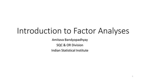 Introduction To Factor Analyses Staticstics Pptx Physics Science
