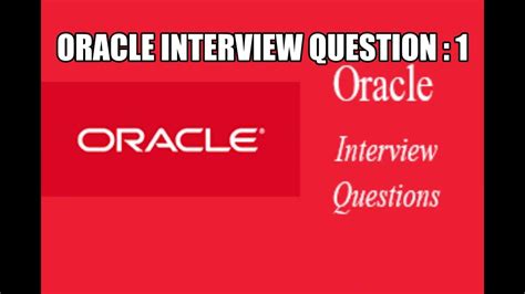 Oracle Interview Question 1 Youtube