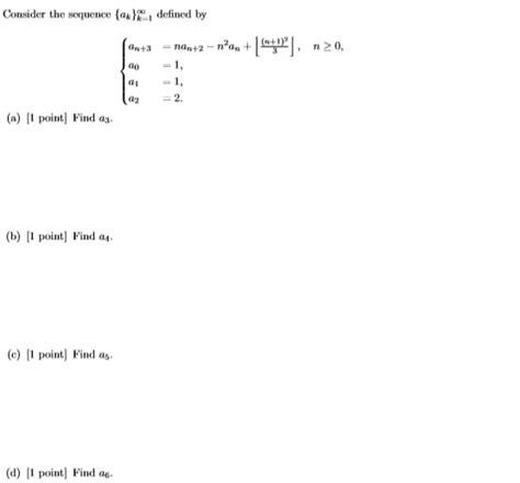 solved 3 consider the sequence {a} defined by nan na