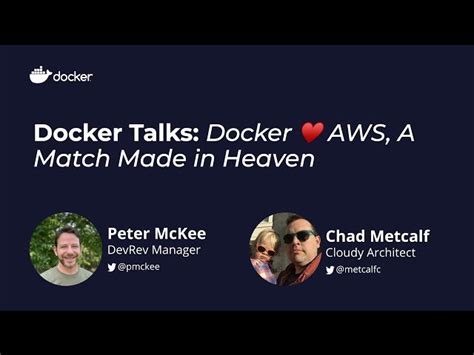 Dockercon Talk Docker And Aws Lets Talk From Docker Class Central