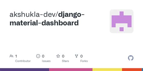 GitHub Akshukla Dev Django Material Dashboard