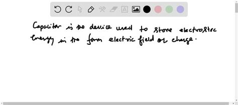 Solved Define The Terms Capacitor And Capacitance List The Capacitor
