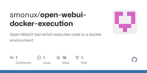 Github Smonuxopen Webui Docker Execution Open Webui Tool Which