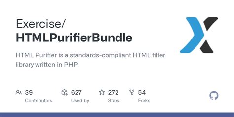 Github Exercisehtmlpurifierbundle Html Purifier Is A Standards