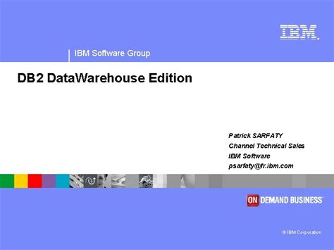 Ibm Software Group Db 2 Data Warehouse Edition