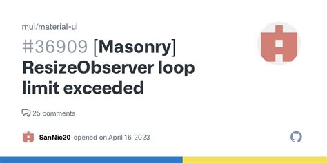 [masonry] resizeobserver loop limit exceeded · issue 36909 · mui