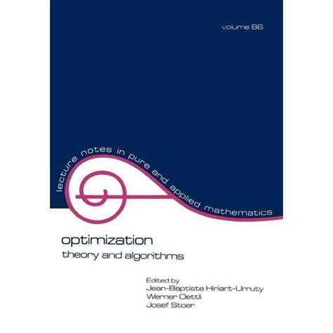 lecture notes in pure and applied mathem optimization theory and