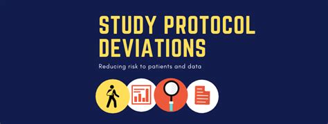 The Impact Of Protocol Deviations On Study Outcomes How To Prevent And Address Them Effectively
