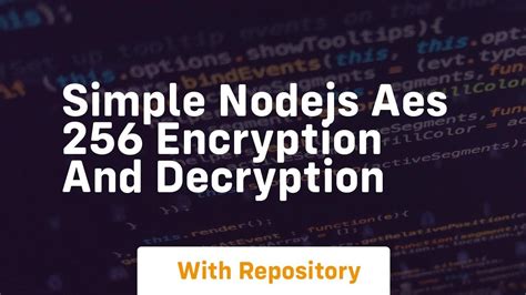 Simple Nodejs Aes 256 Encryption And Decryption Youtube
