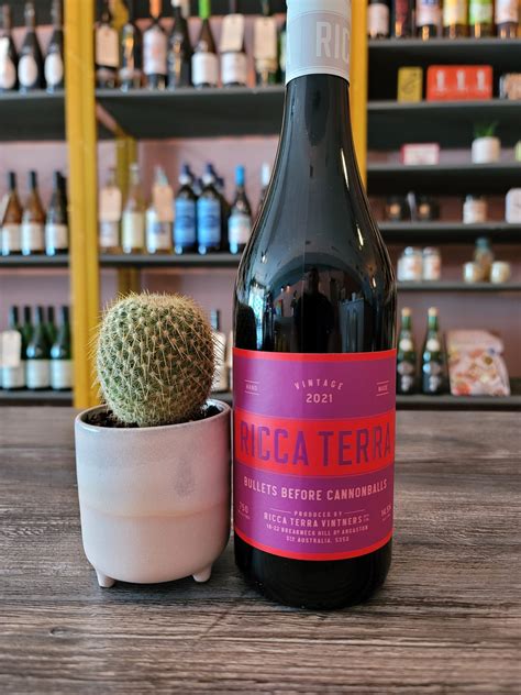Ricca Terra Bullets Before Cannonballs Small Wine Shop