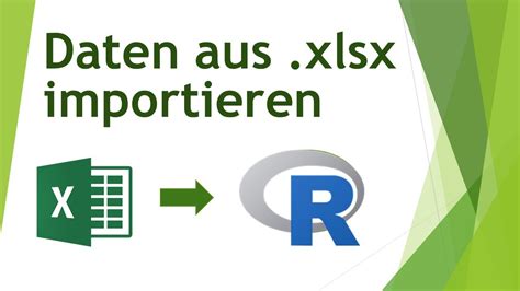 xlsx dateien in r importieren excel zu r youtube