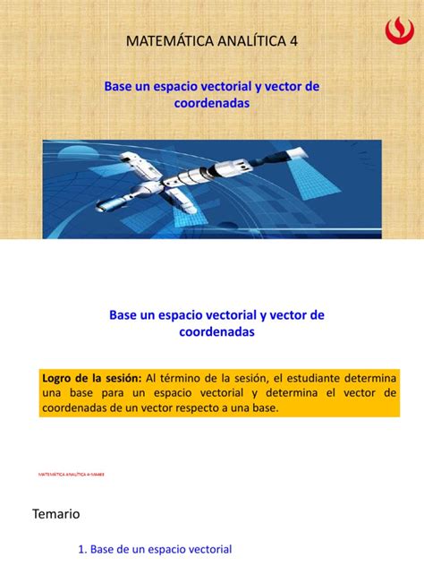 SesiÓn 2 1 Base De Un Espacio Vectorial Y Vector De Coordenadas
