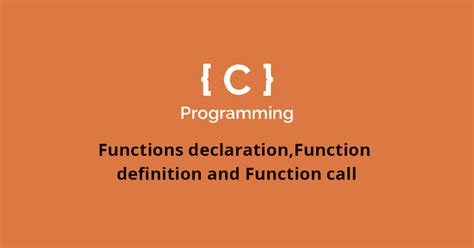 Function Declaration Function Definition And Function Call In C Program Coding Classpoint