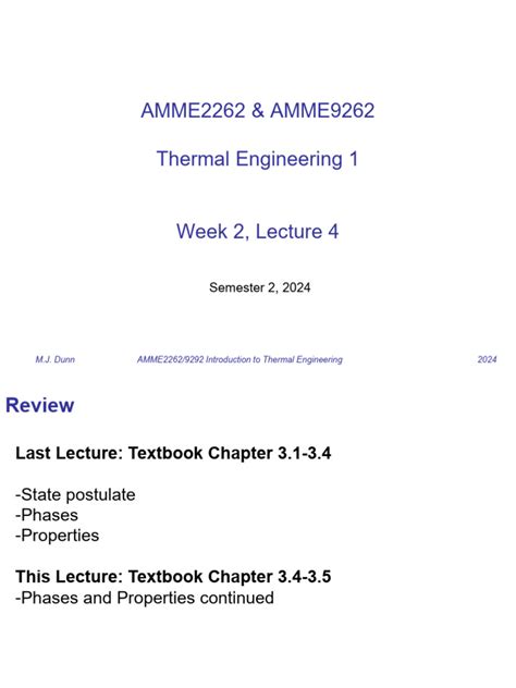AMME2262 & AMME9262 Thermal Engineering 1 Week 2, Lecture 4: Semester 2 ...
