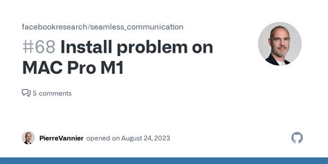 Install Problem On MAC Pro M Issue Facebookresearch Seamless Communication GitHub