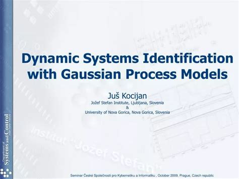 ppt dynamic systems identification with gaussian process models