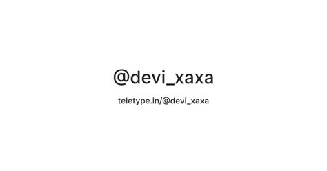 Devi Xaxa — Teletype