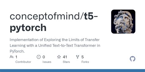 GitHub - conceptofmind/t5-pytorch: Implementation of Exploring the Limits of Transfer Learning ...