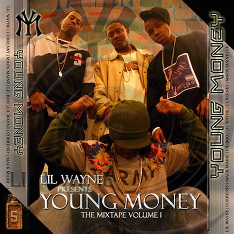 Download Lil Wayne And Young Money Young Money The Mixtape Vol 1