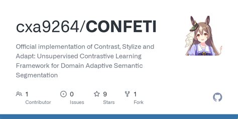 Github Cxa9264 Confeti Official Implementation Of Contrast Stylize