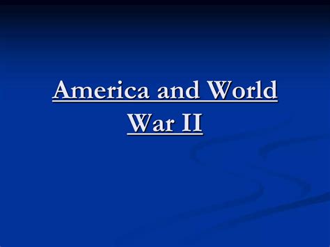 World War II Lecture Notes PPT