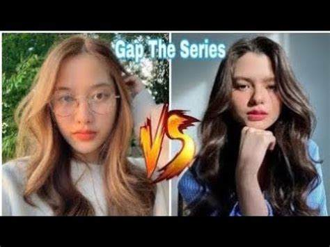 Becky Armstrong vs Freen Sarocha (Gap The Series) 2024 Cast Real Ages ...