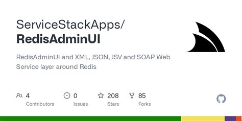Github Servicestackappsredisadminui Redisadminui And Xml Json Jsv And Soap Web Service