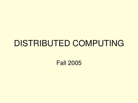 Ppt Distributed Computing Powerpoint Presentation Free Download Id 9407500