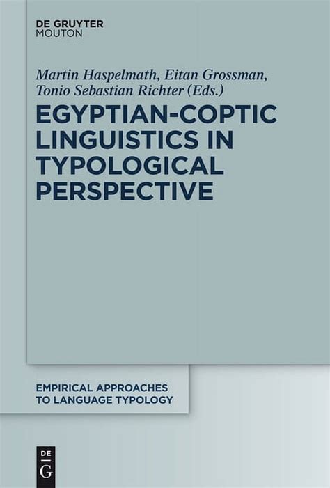 Empirical Approaches To Language Typolog Egyptian Coptic Linguistics In Typological Perspective