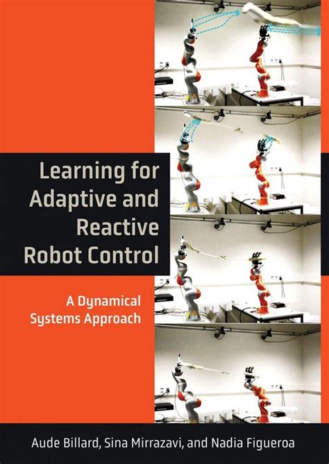 Intelligent Robotics And Autonomous Agents Series Learning For