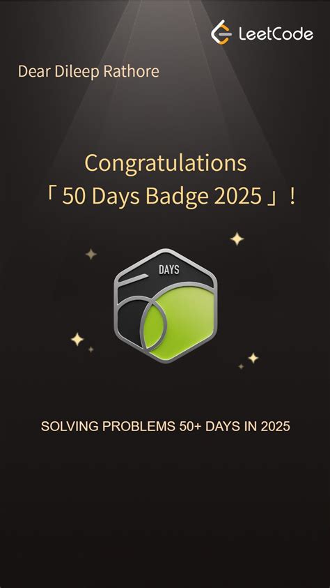 🧠💻 50 Days Of Leetcode Completed Dileep Rathore