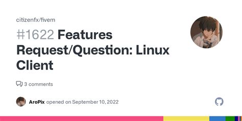 Features Requestquestion Linux Client · Issue 1622 · Citizenfxfivem