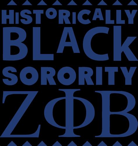 Historically Black Sorority Sgrho Zeta Phi Beta Svg File Design Blue