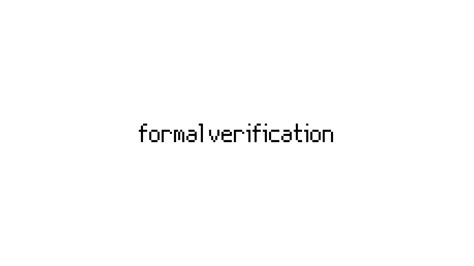 formal verification ensuring security of smart contracts