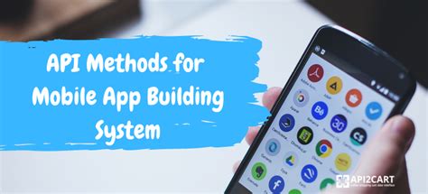 API Cart API Methods For Mobile App Building System API Cart