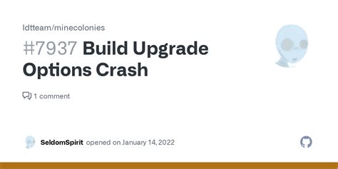 Build Upgrade Options Crash · Issue 7937 · Ldtteamminecolonies · Github