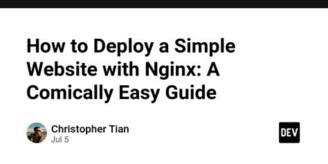 how to deploy a simple website with nginx a comically easy guide 🤡