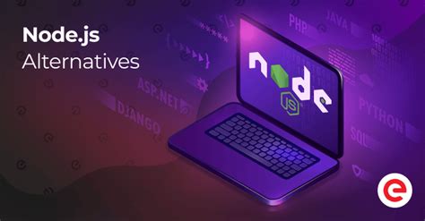 Node Js Alternatives How To Choose Existek Blog