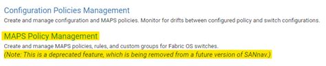 Connectrix Brocade Maps Policy Management Will Be Deprecated In A Future Release Dell