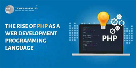 the rise of php as a web development programming language ais technolabs