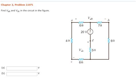 Solved Chapter 2 Problem 2 075 Find Vab And Vdc In The Chegg Com