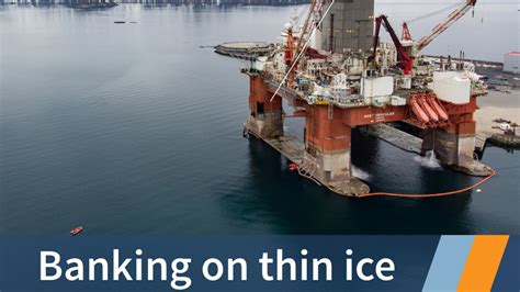 banktrack nordic banks increase finance for arctic oil and gas new