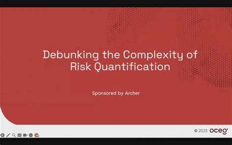 Debunking The Complexity Of Risk Quantification Recording Oceg