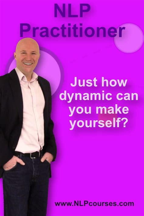 Just How Dynamic Can You Make Yourself Nlp Nlppractitioner Nlpmasterpractitoner Lifeskills
