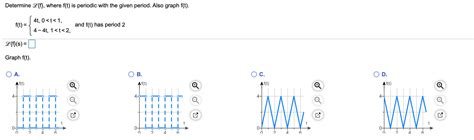 solved determine l{f} where f t is periodic with the given