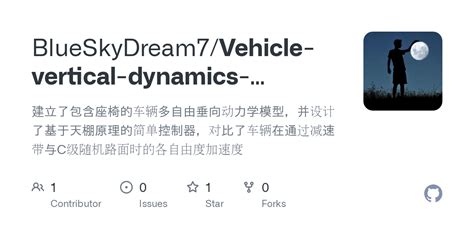 Github Blueskydream7vehicle Vertical Dynamics Modelling And Skyhook Controller Test 建立了包含座椅的