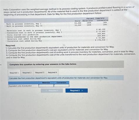 Solved Helix Corporation Uses The Weighted Average Method In