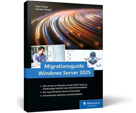 Migrationsguide Windows Server 2025 Rheinwerk Verlag